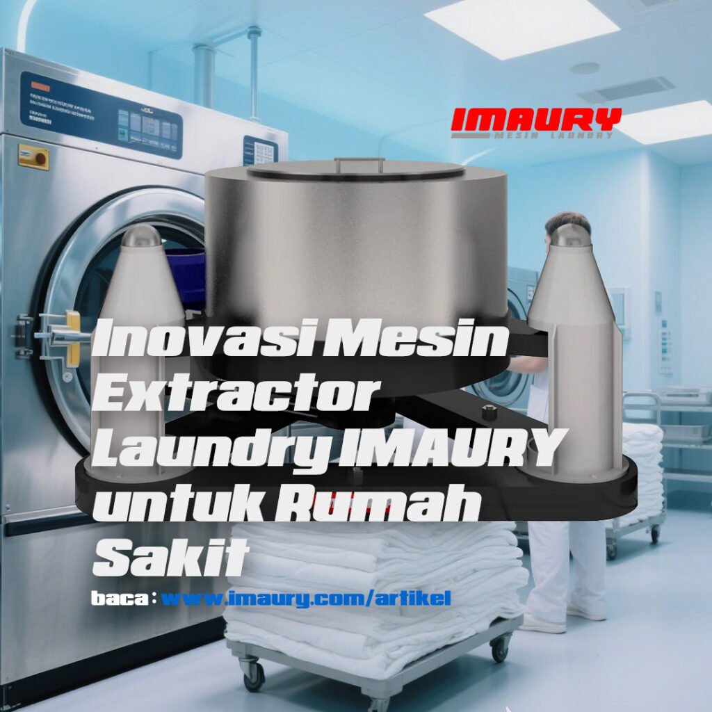 Standar dan Prosedur Pengelolaan Linen di Rumah Sakit - IMAURY